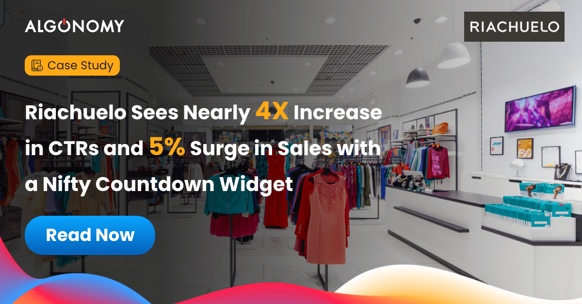 Unlock 4X CTR Uplift: Riachuelo's Success with Algonomy